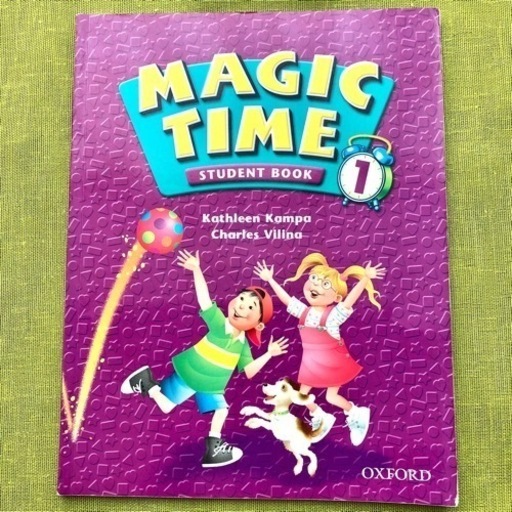 MAGIC TIME 1 幼児 英語 テキスト Oxford 知育 子供 教材 (さくら) 千里中央の本/CD/DVDの中古あげます・譲ります ...